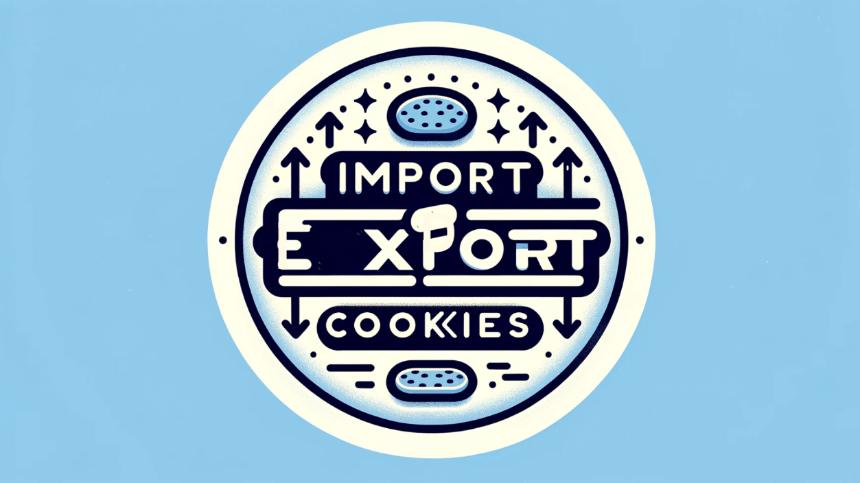 Import and Export Cookies: A Step by Step Guide - Blog - IPOASIS